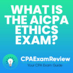 AICPA CPA Ethics Exam - Full Course Guide, Tips, & Requirements